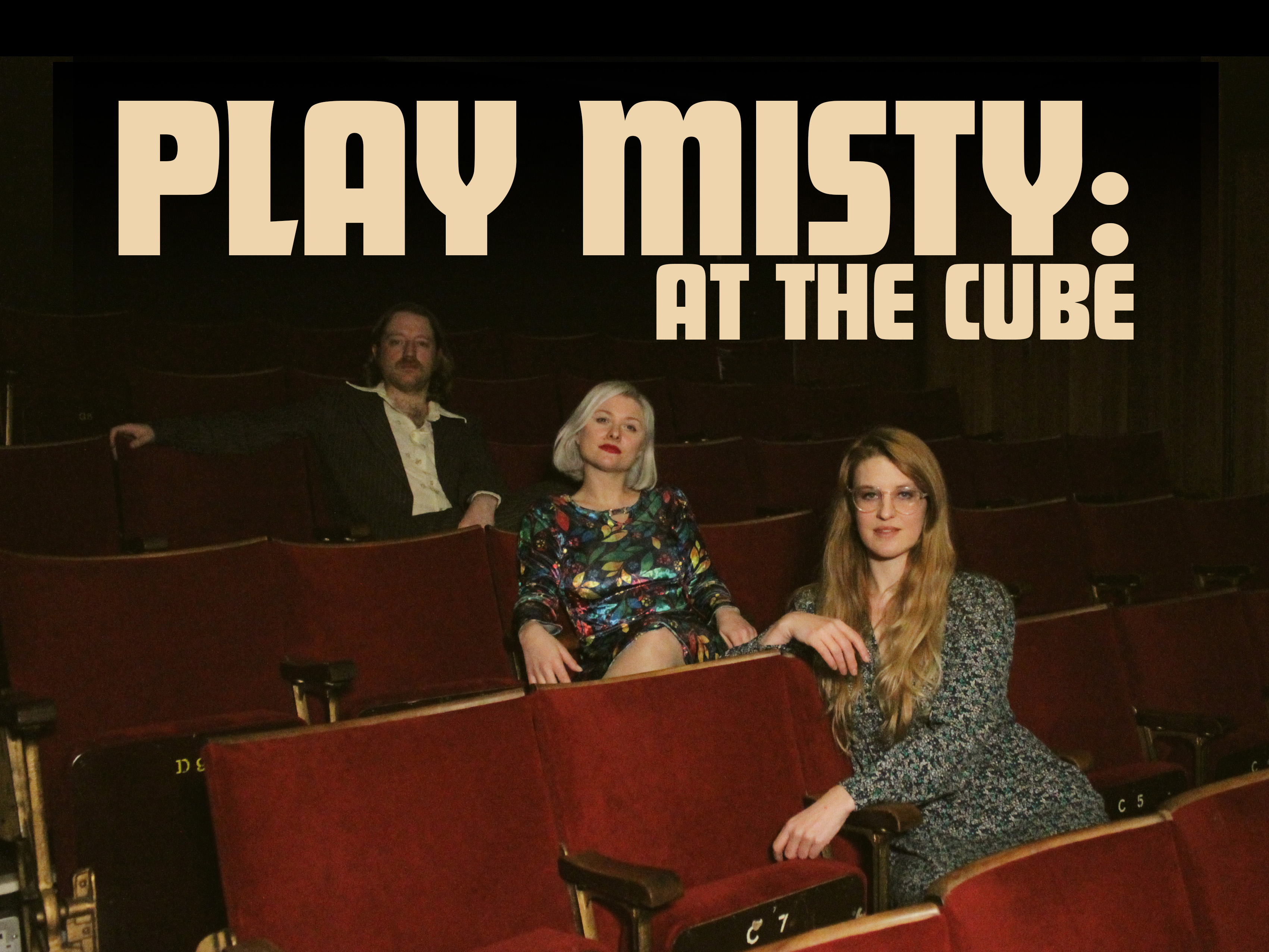 Cube: PLAY MISTY: 'AT THE CUBE' TOUR 2024